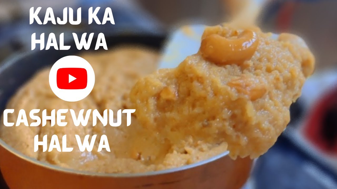 Kaju Ka Halwa | Cashew Halwa Recipe | Recipe in Hindi/Urdu - YouTube