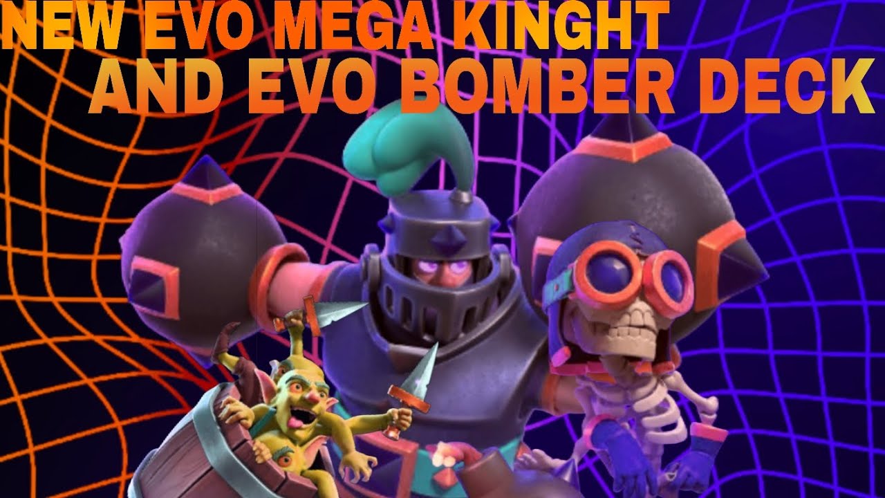 New Deck For Evolution Mega Knight And Evolution Bomber|#clashroyale|@KatilArrow77 - YouTube