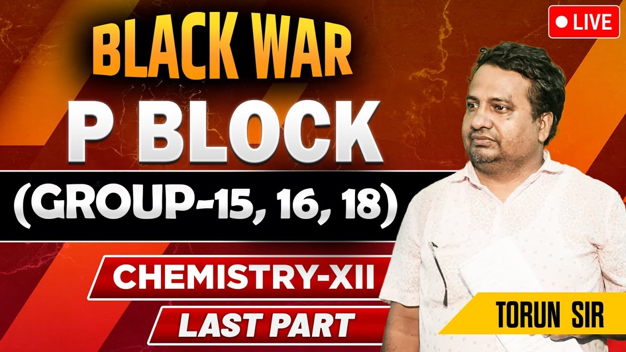 P Block Class 12||P Block Group -15,16,18 Class 12 in Bengali ...