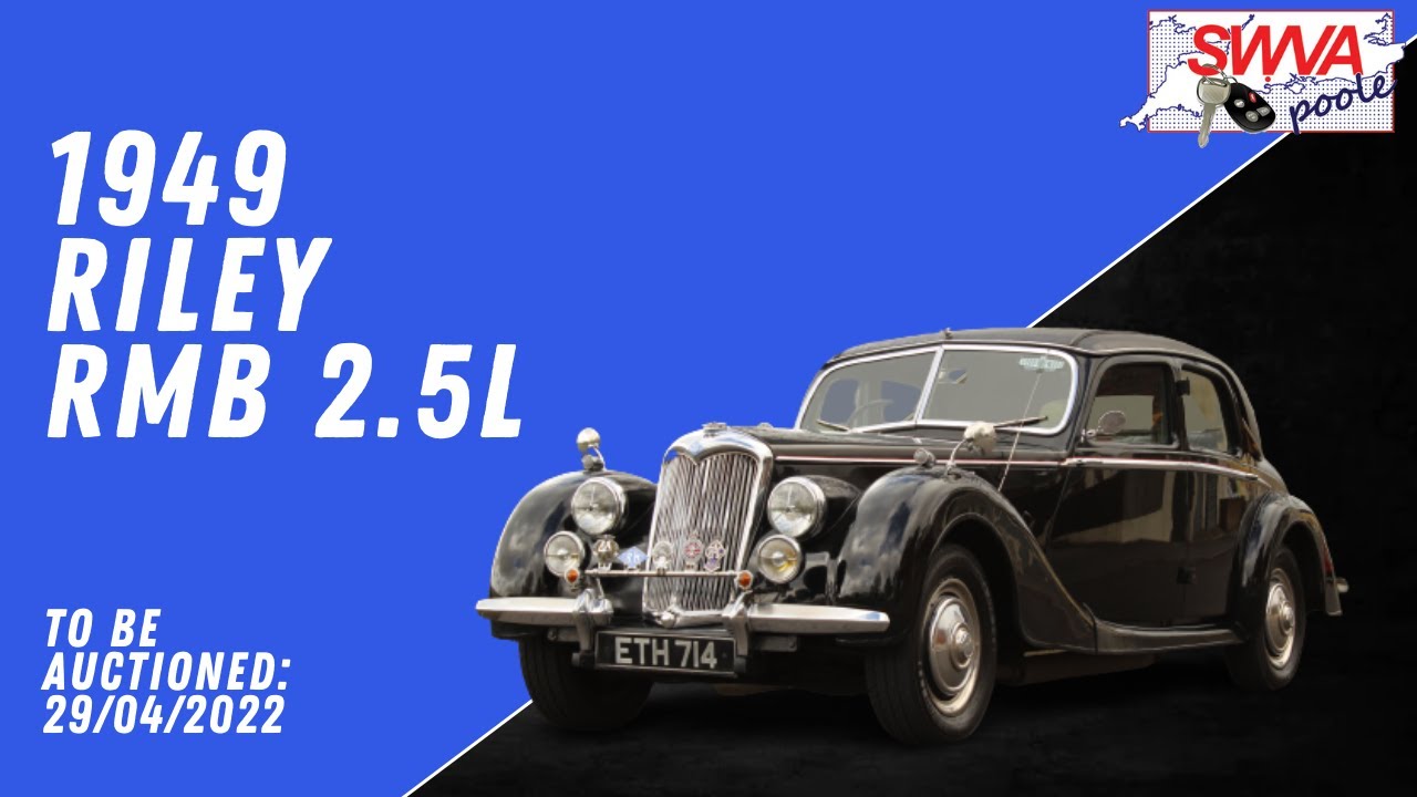 LOT 59 - Riley RMB 2.5L 1949 | SWVA 29th April 2022 Classic Sale - YouTube