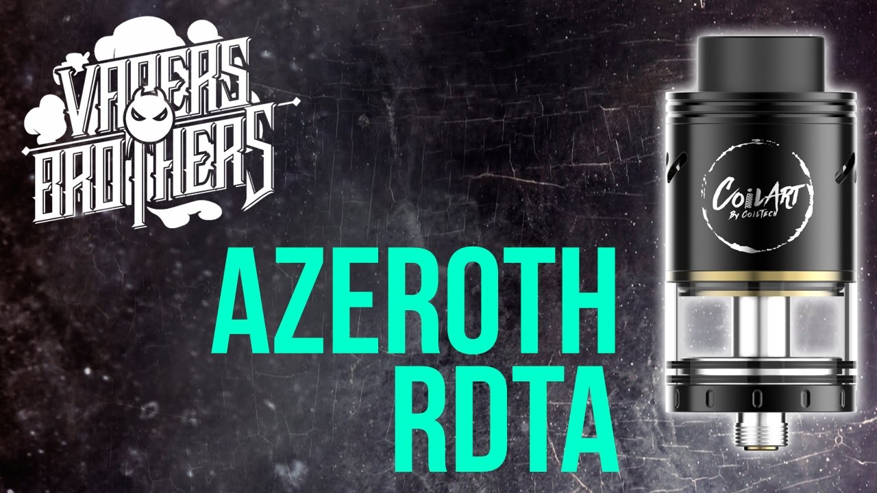 Azeroth RDTA by CoilArt - YouTube