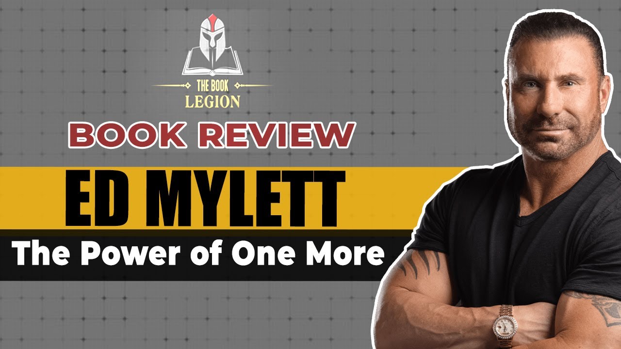 The Power Of One More By Ed Mylett Youtube