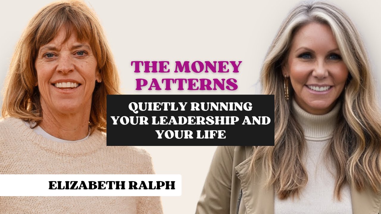 The Money Patterns Quietly Running Your Leadership and Your Life with ...