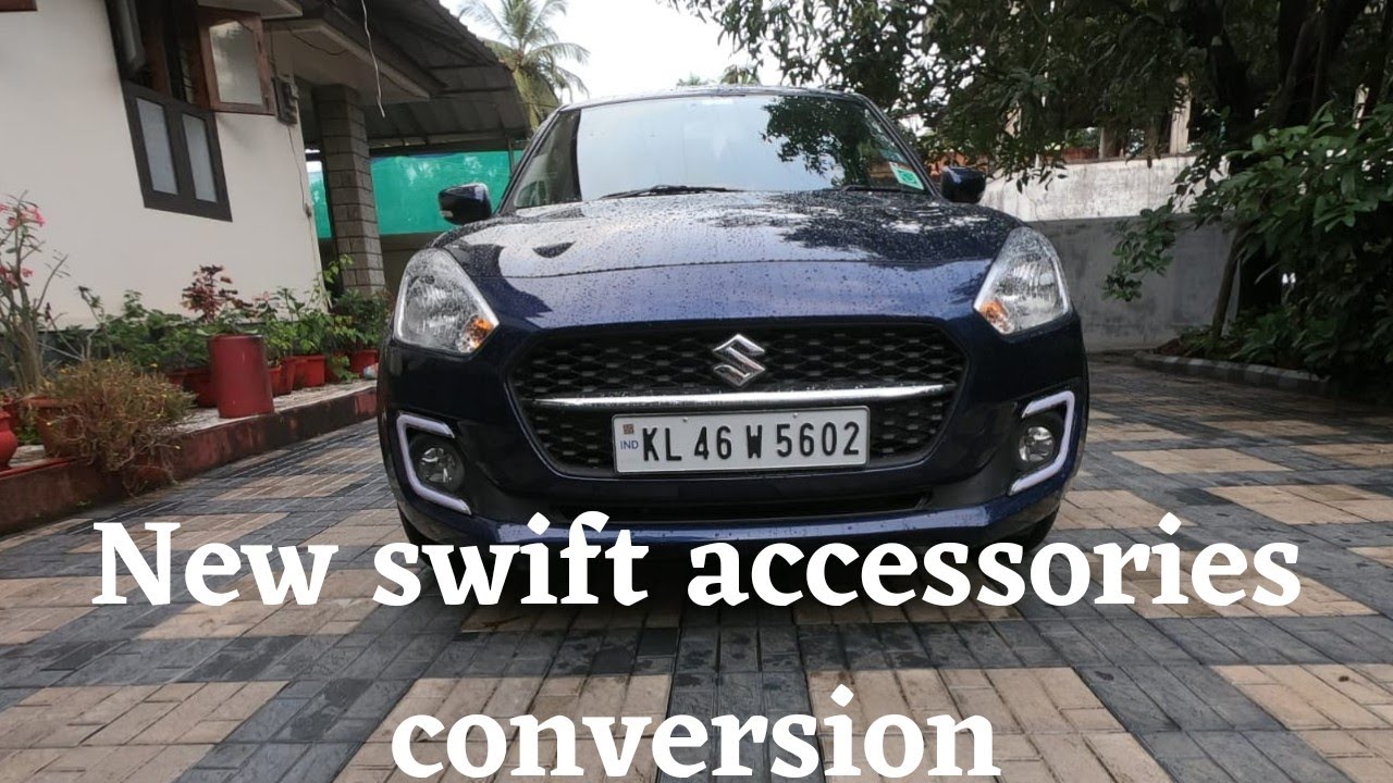 NEW SWIFT ACCESSORIES CONVERSION 😱 - YouTube