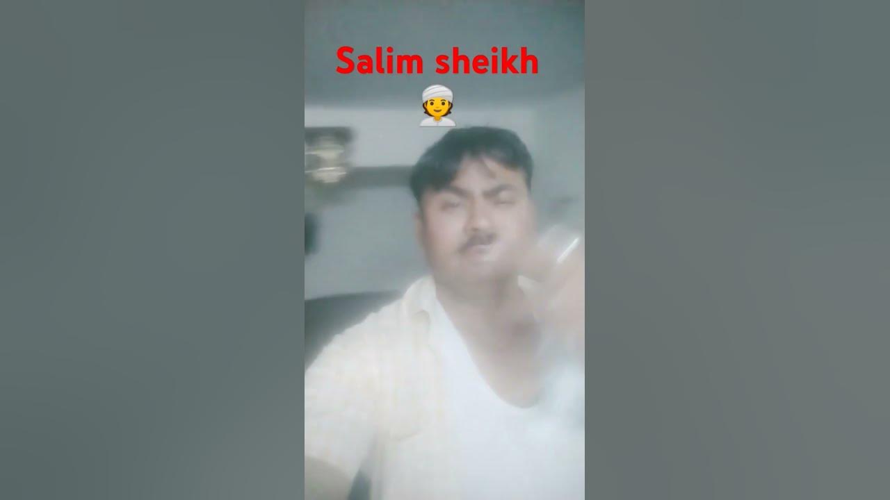Salim sheikh 👳 - YouTube