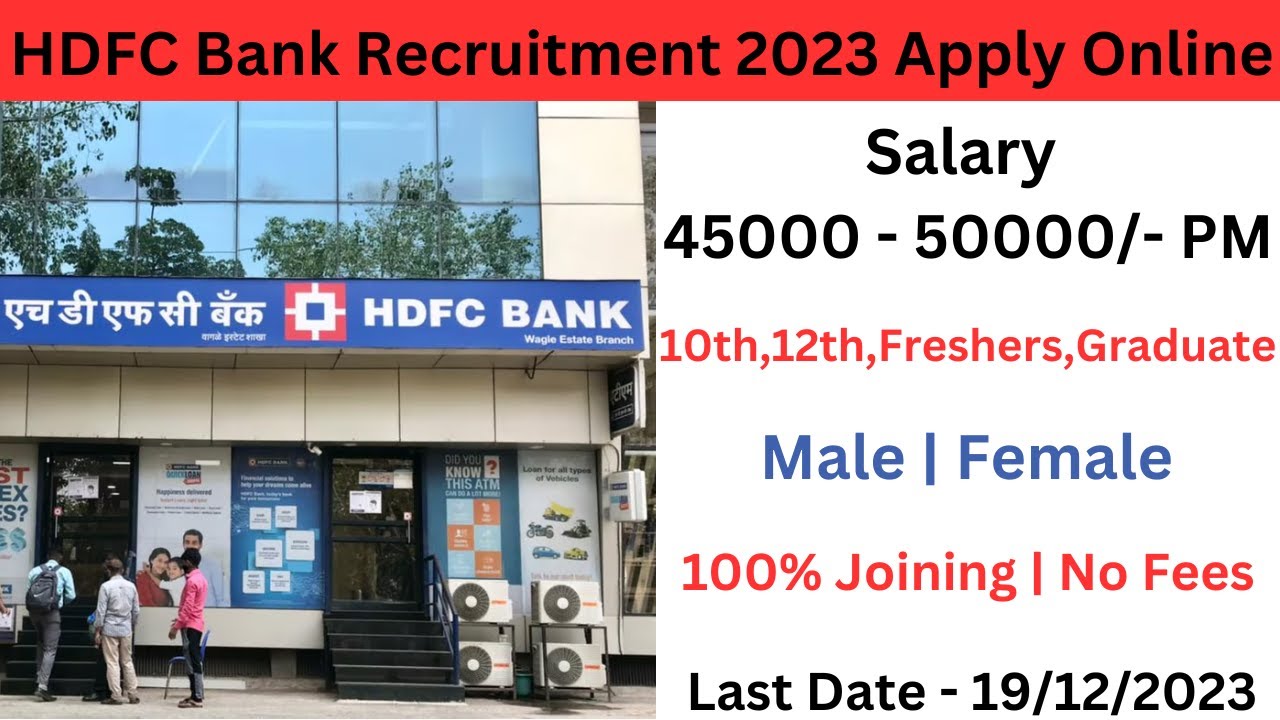 HDFC Bank jobs after 12th pass | private bank job vacancy 2023 | HDFC ...