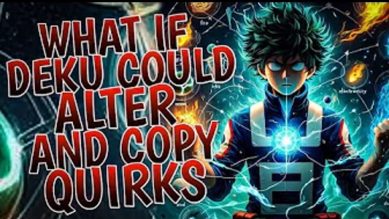 What If Deku Had A Copy Quirk Audiobook Part 2 - YouTube