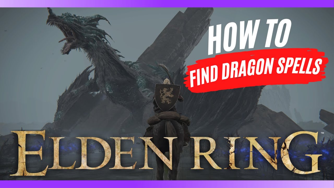 How to Find Dragon Spells in Elden Ring - YouTube