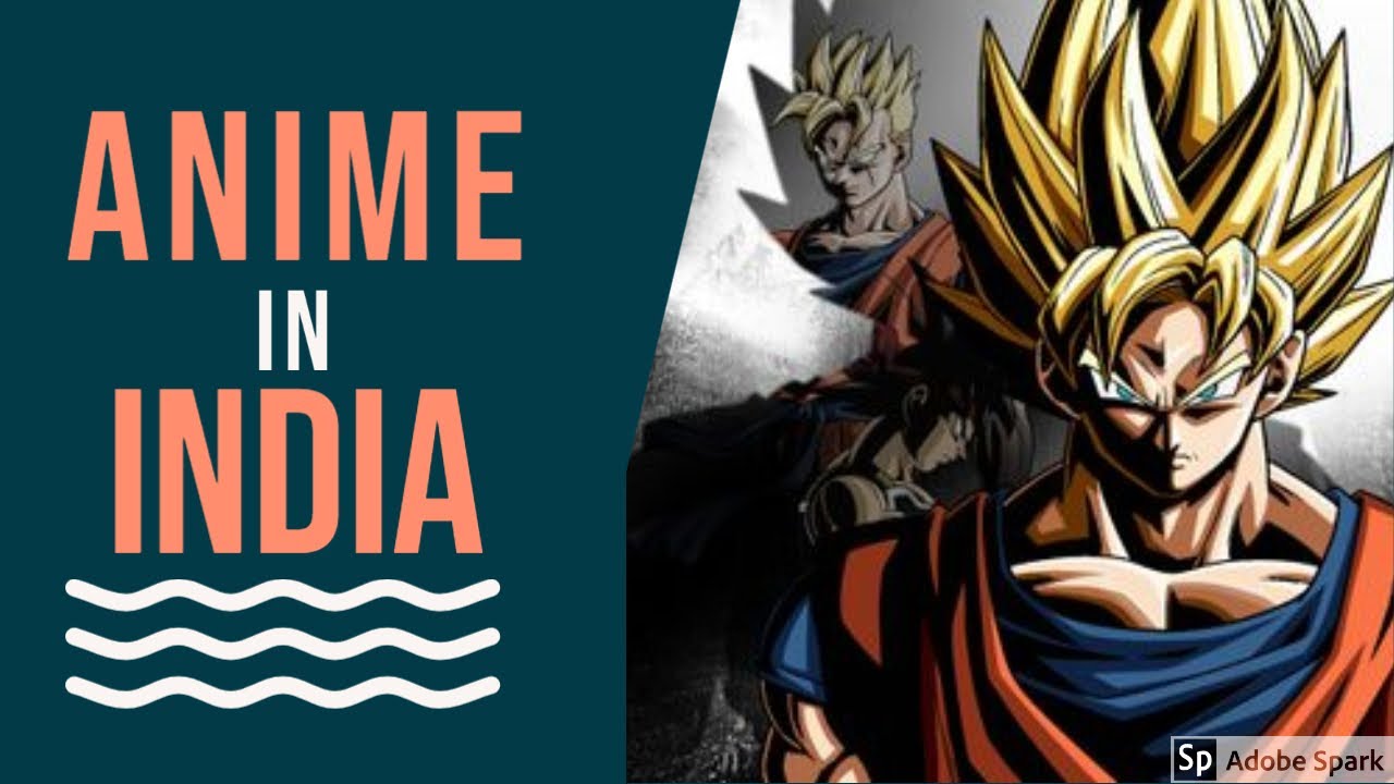 ANIME IN INDIA - YouTube