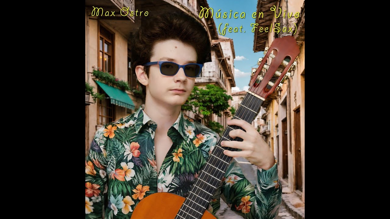 Max Ostro - 2018 - Música en Vivo (feat. FeelSax) - YouTube