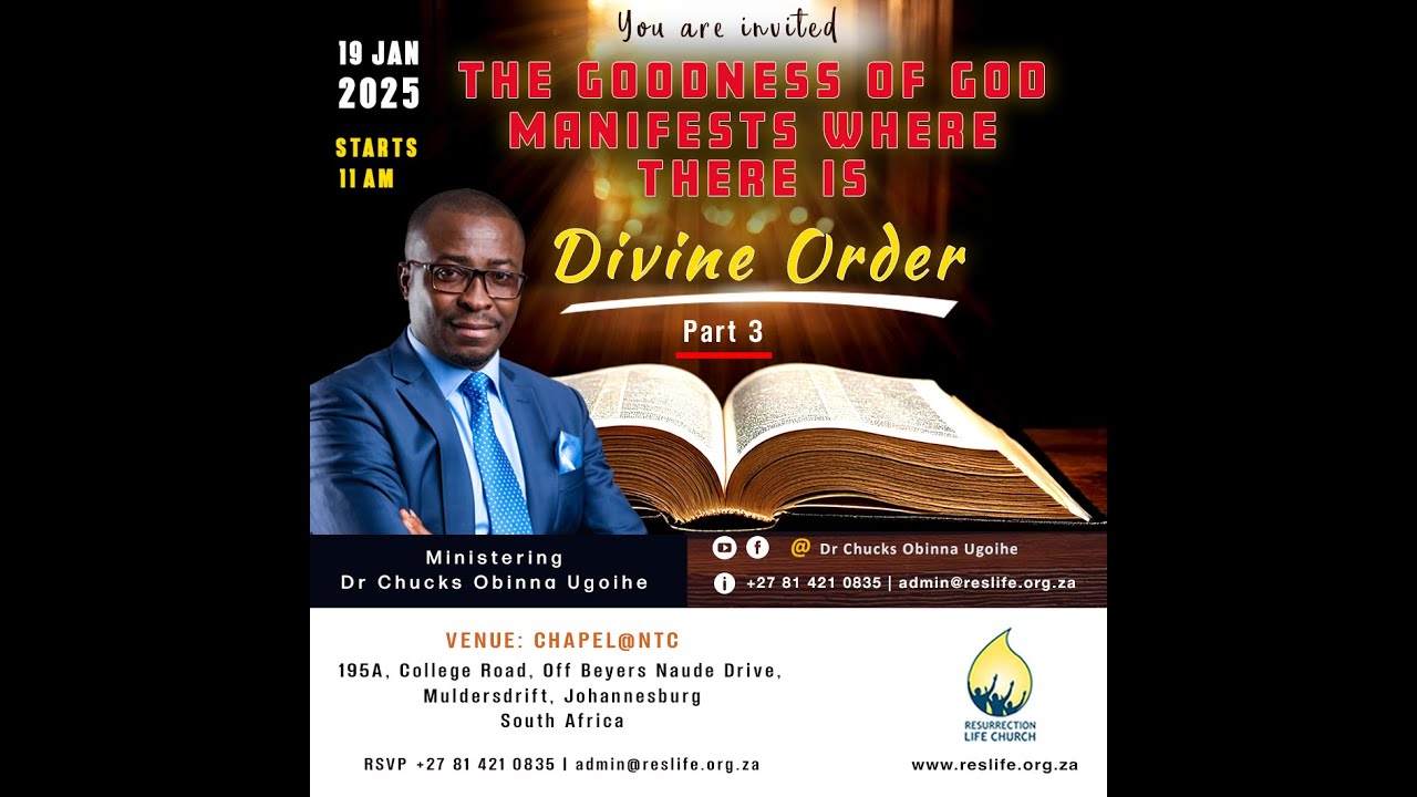 The Goodness of God Manifests Where There Is Divine Order - Part 3 ...
