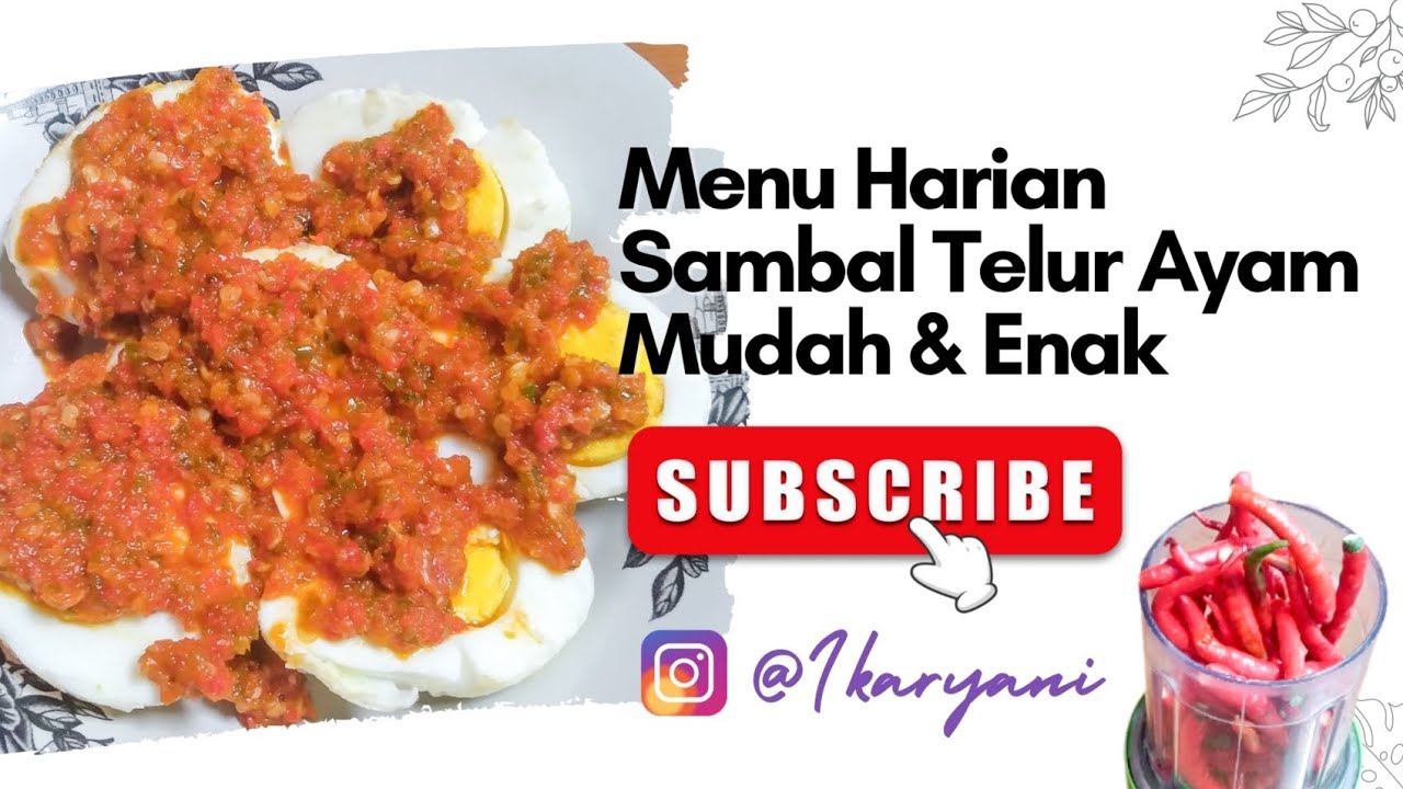 Resep Makanan | Menu Harian Sambal Telur Ayam Mudah & Enak | Delicious ...