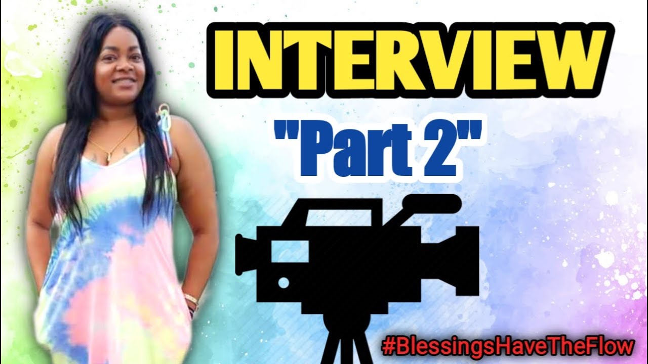 Interview Part 2 || Must Watch || Lady Anna - YouTube