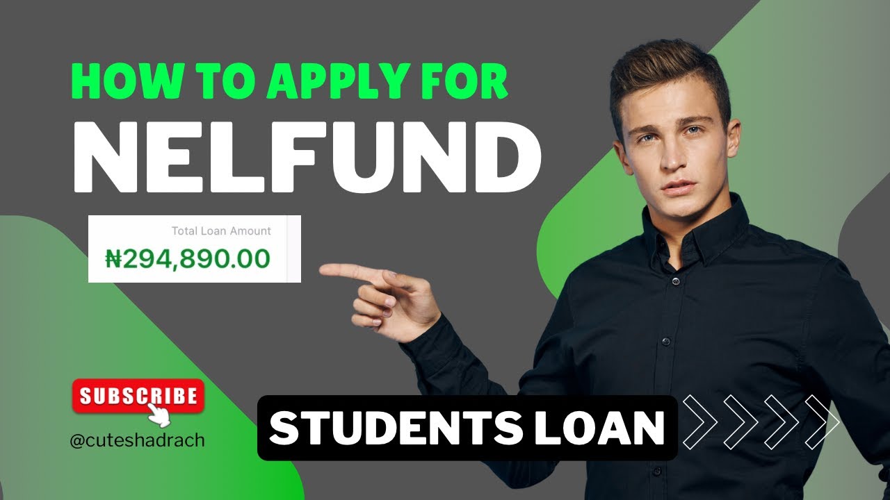 How to Apply for a Student Loan with Nelfund | Step-by-Step Guide - YouTube