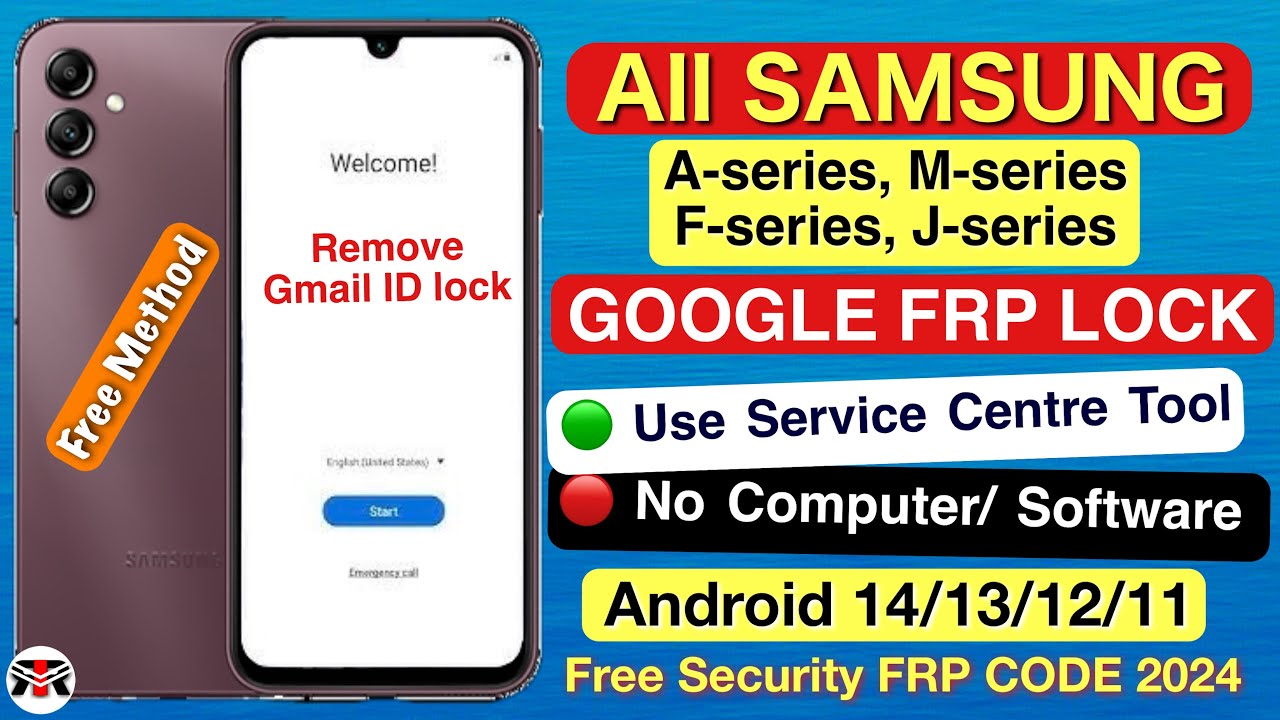 Samsung Galaxy Frp Bypass 2024 Android 12-13-14 Latest Security 2025 ...