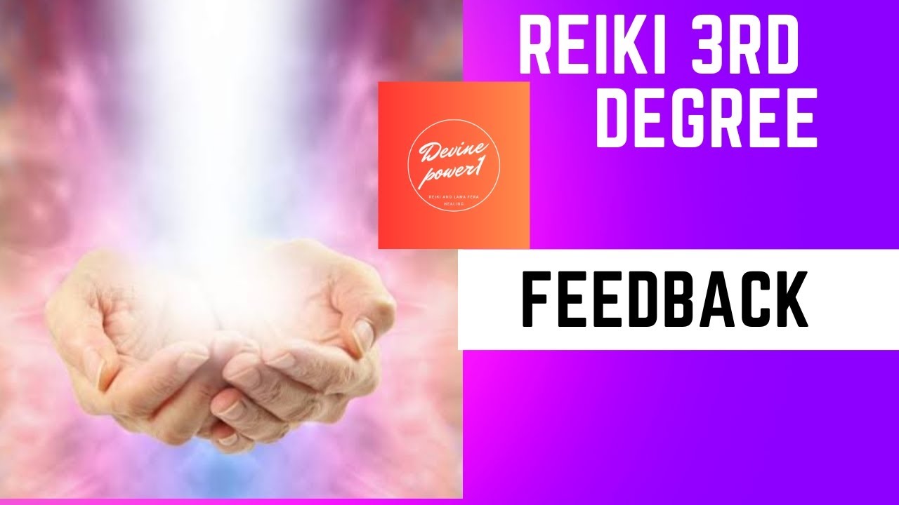Reiki 3rd degree students feedback , @ChayanikaSDebvi7974 - YouTube
