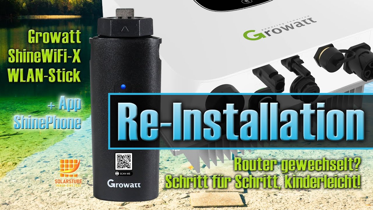 Router gewechselt? Re-Installation des Growatt ShineWiFi-X WLAN/WiFi ...