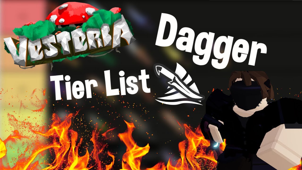 The Vesteria Dagger Tier List - YouTube