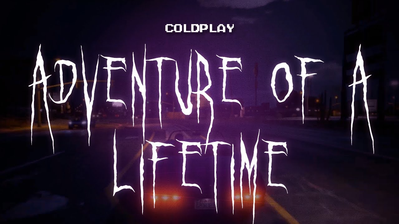 coldplay - adventure of a lifetime [ sped up ] lyrics - YouTube