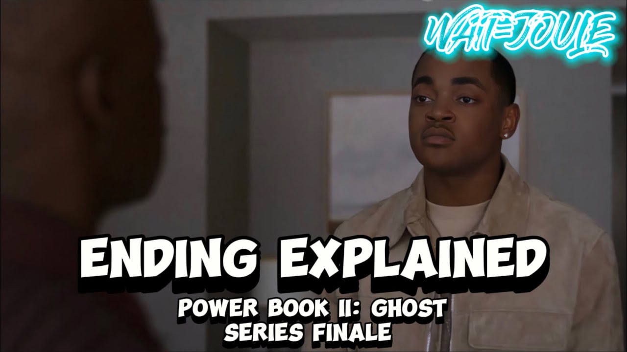Power Book II: Ghost Series Finale Ending Explained - YouTube
