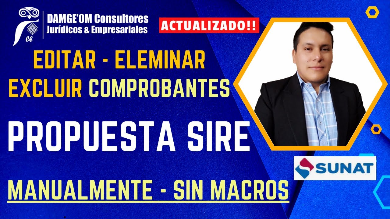 🔴Como Editar - Excluir - Eliminar comprobantes de la Propuesta SIRE ...