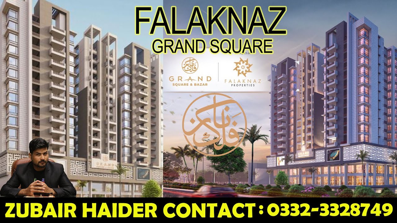 Falaknaz Grand Square | 2-BED L, 2-BED & 3-BED DD Apartments | Gulzar-e-Hijri | KDA Scheme-33 ...