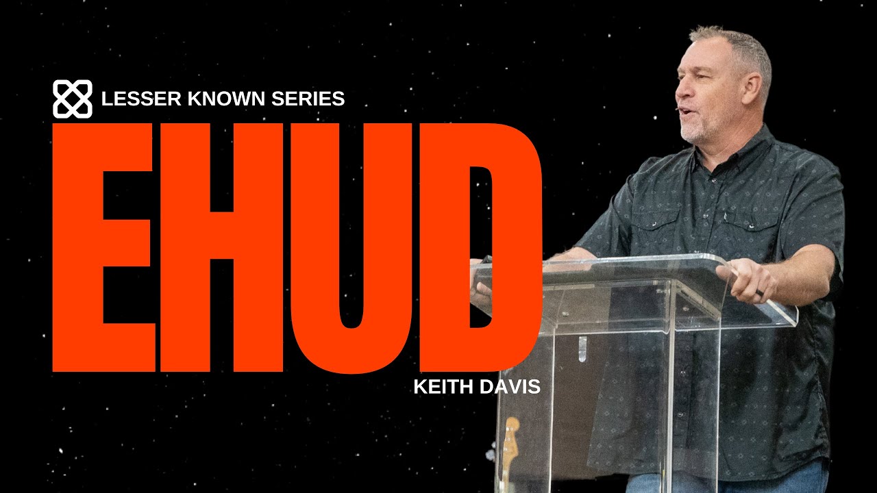 EHUD | Keith Davis | Lesser Known Series - YouTube