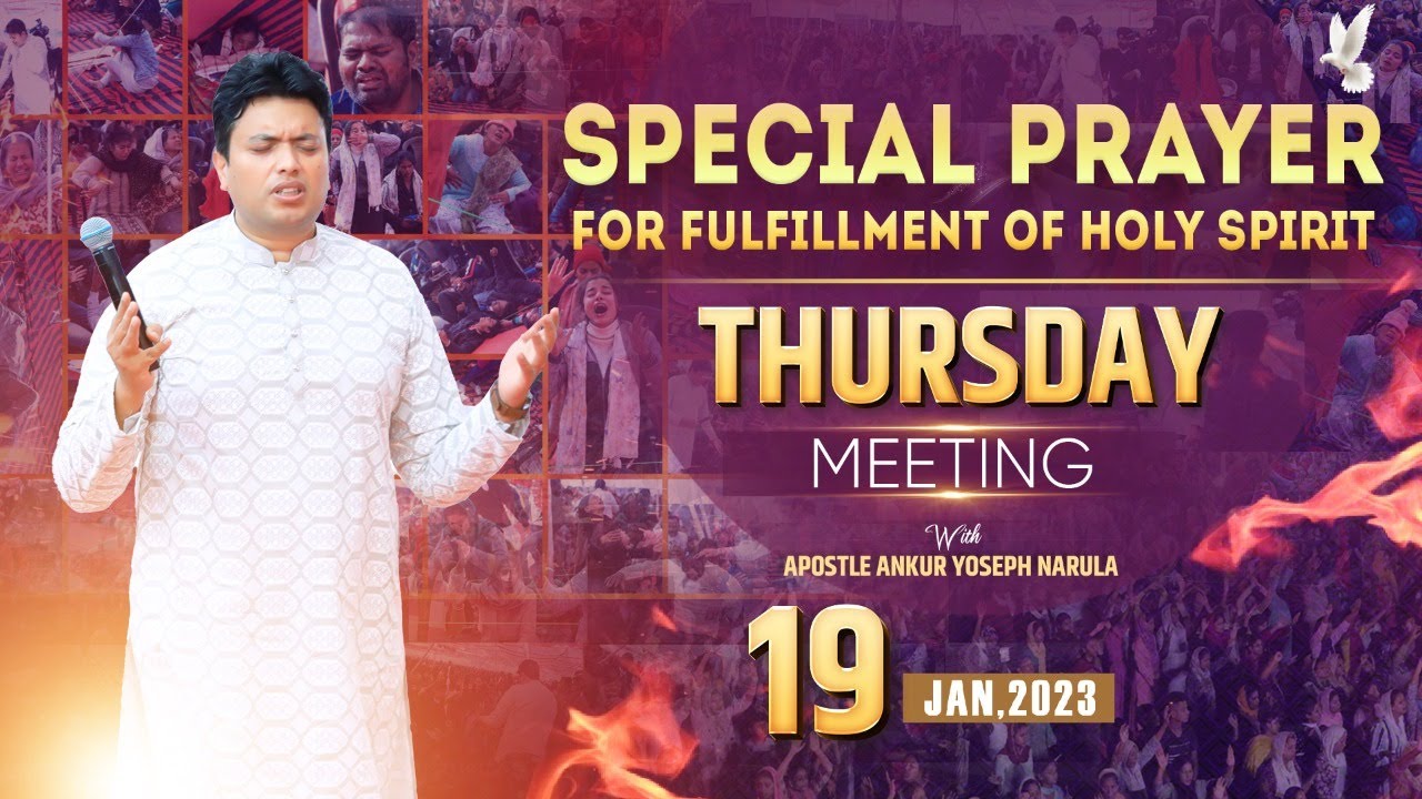 THURSDAY MEETING (19-01-2023) | ANKUR NARULA MINISTRIES - YouTube