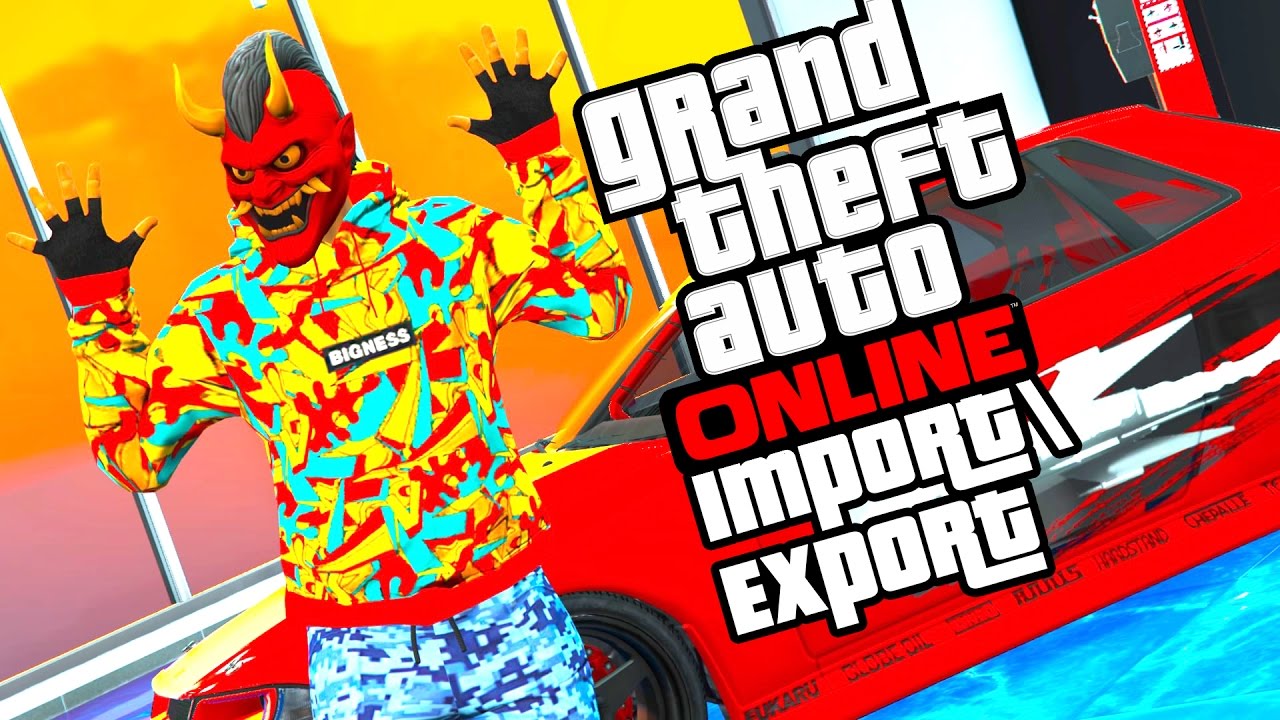 IMPORT/EXPORT DLC UPDATE IN GTA ONLINE ! (IMPORT/EXPORT ALL DLC CONTENT ...