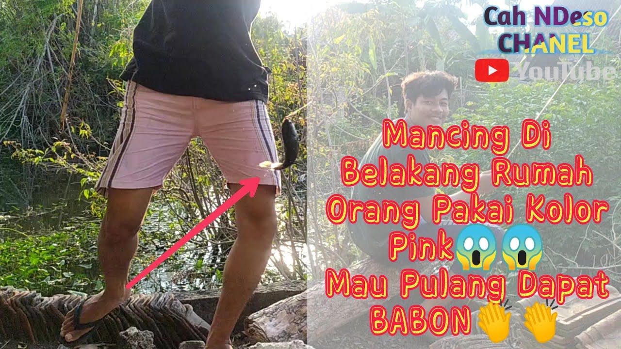 NEKAT Mancing Di Belakang Rumah Orang Pakai Kolor Pink😯😱😯 - YouTube