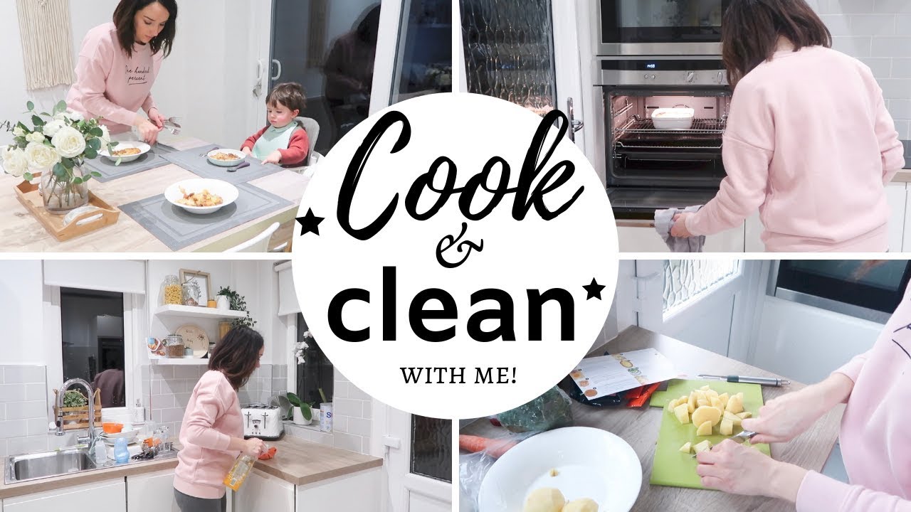 COOK AND CLEAN WITH ME 2019 | AD | CLEANING MOTIVATION | #COOKWITHME # ...
