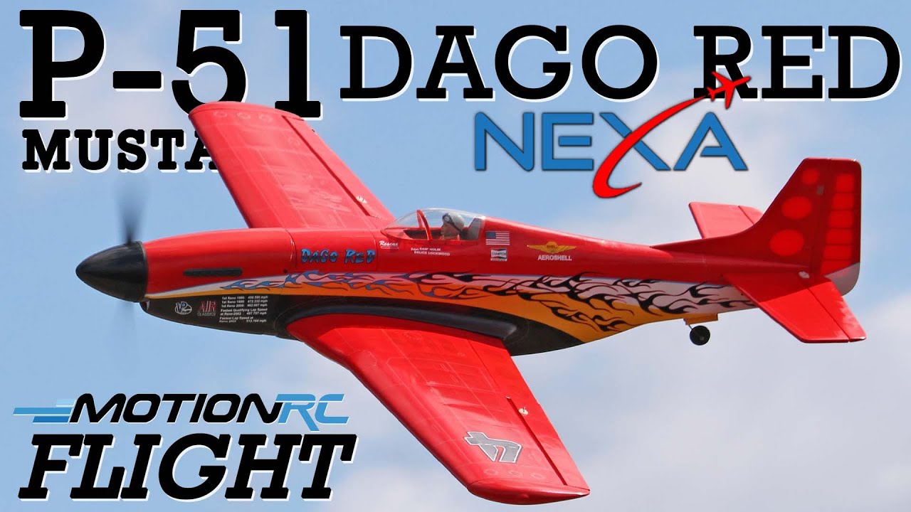 Nexa P-51 Mustang Dago Red Windy Day Flight | Motion RC - YouTube