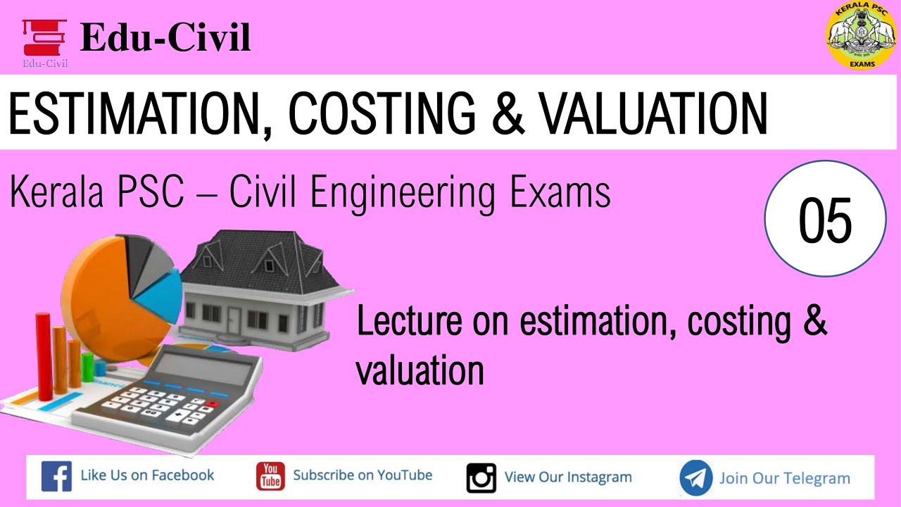 Estimation,Costing and Valuation Lecture 05-Kerala PSC Overseer ...