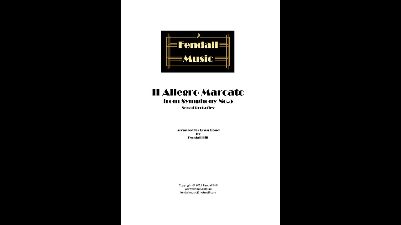 Allegro Marcato from Symphony No.5 (Brass Band) Prokofiev arr. Fendall ...