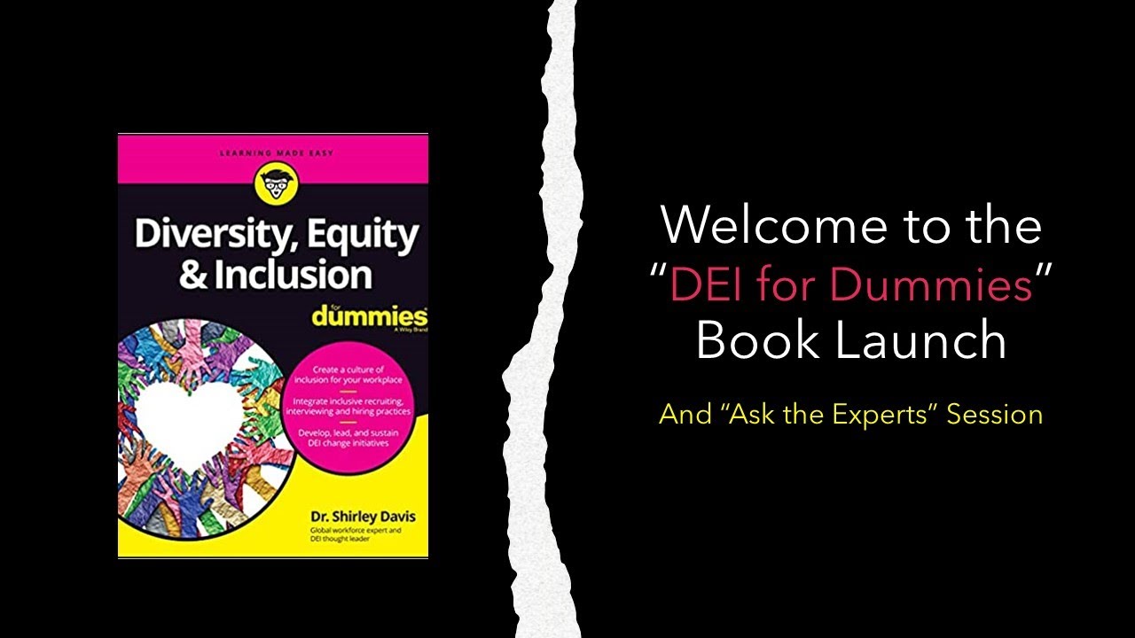 Diversity, Equity, and Inclusion for Dummies Book Release Celebration ...