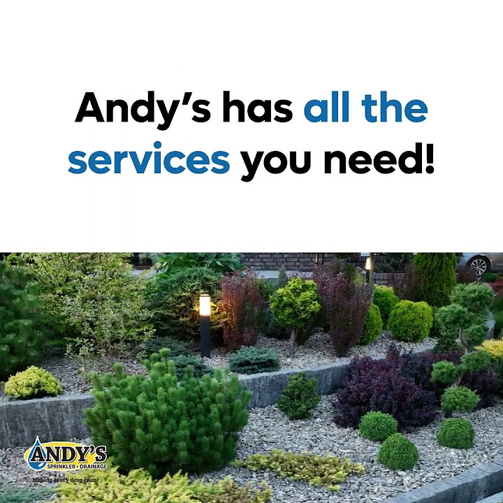 Enhance your landscape and outdoors with Andy's Sprinkler, Drainage ...