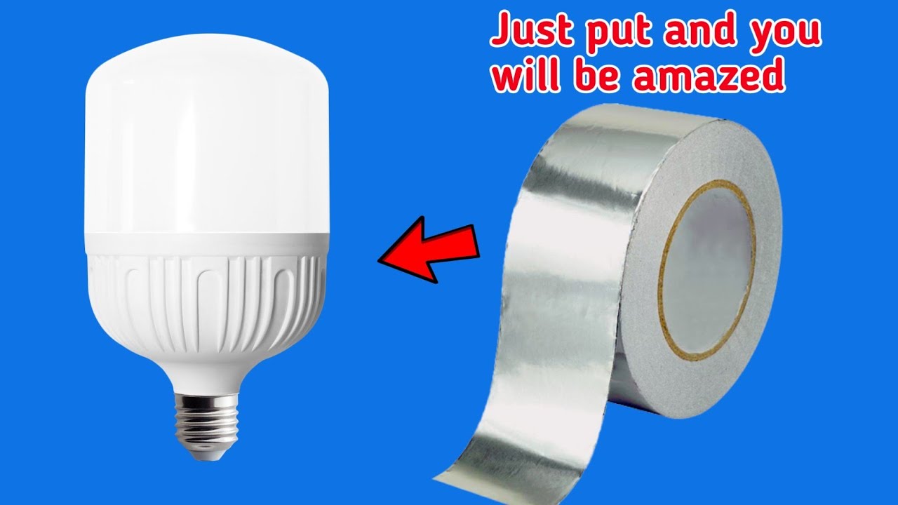 Just Put Aluminum Foil On The LED Lamp And You Will Be Amazed. How To ...