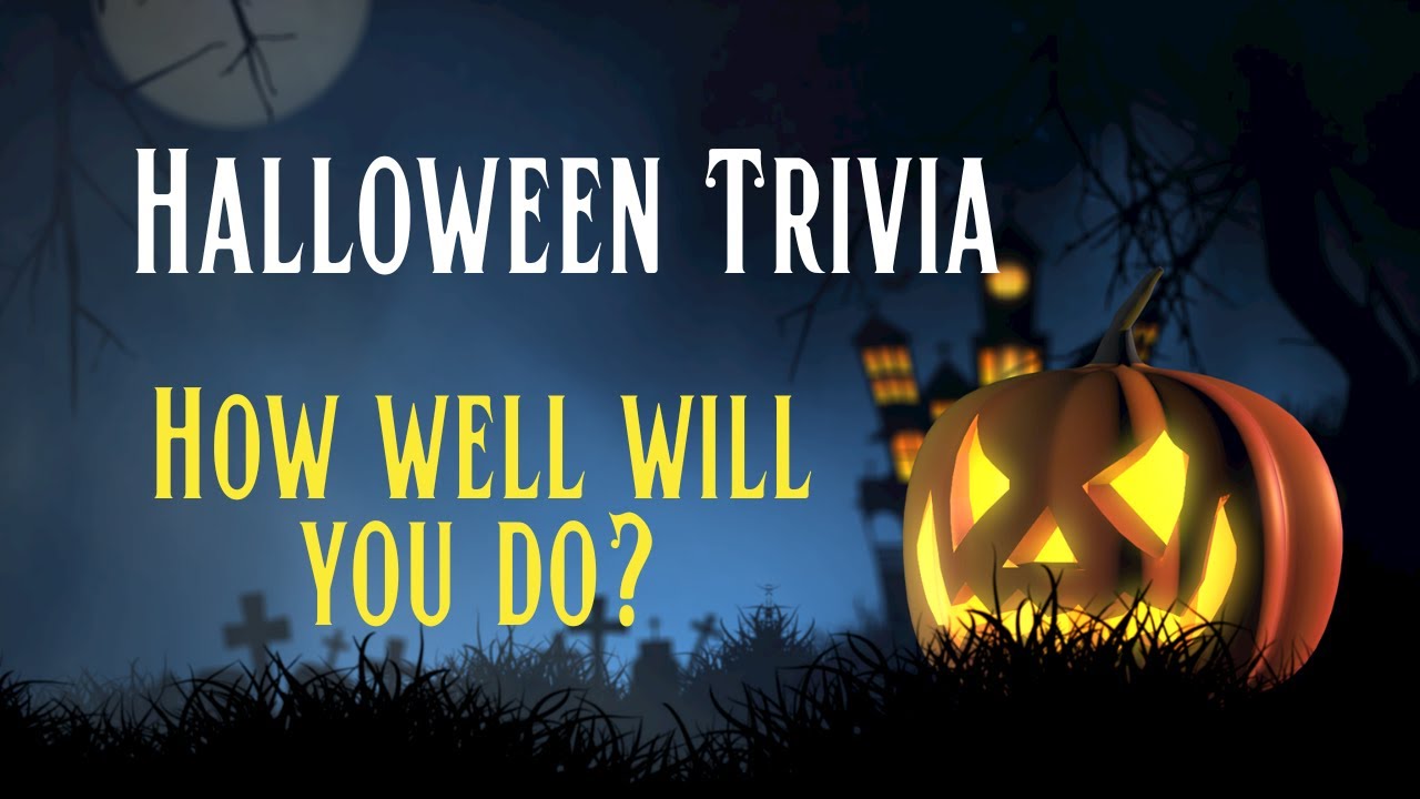 Halloween Trivia: Test Your Spooky Knowledge with 20 Bewitching ...