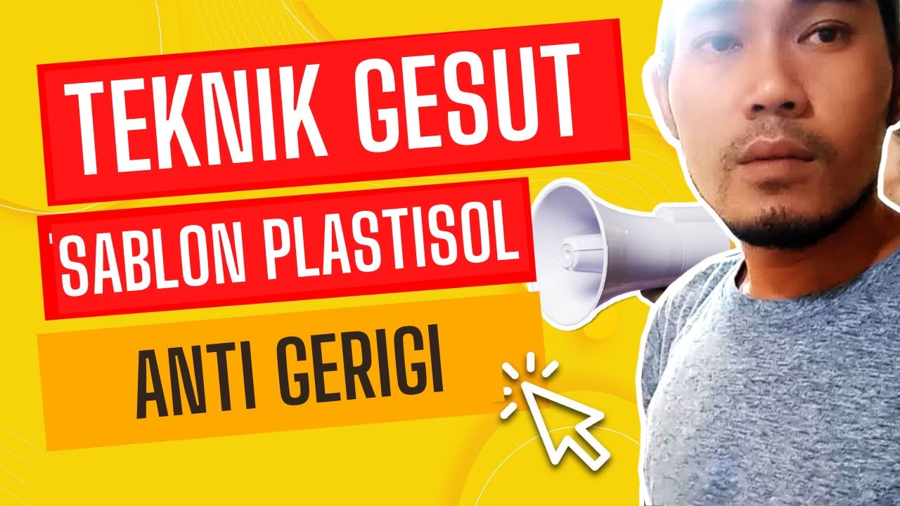 TEKNIK GESUT PLASTISOL INK ANTI GERIGI - YouTube