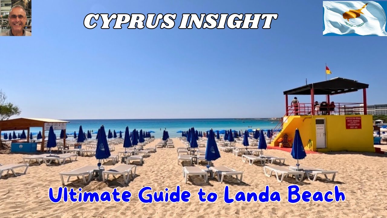 The Ultimate Guide to Landa Beach Ayia Napa Cyprus. - YouTube
