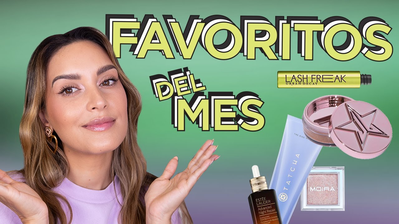 ¡PASARON LA PRUEBA! FAVORITOS DEL MES AGOSTO/SEPTIEMBRE | PAU FLORENCIA ...