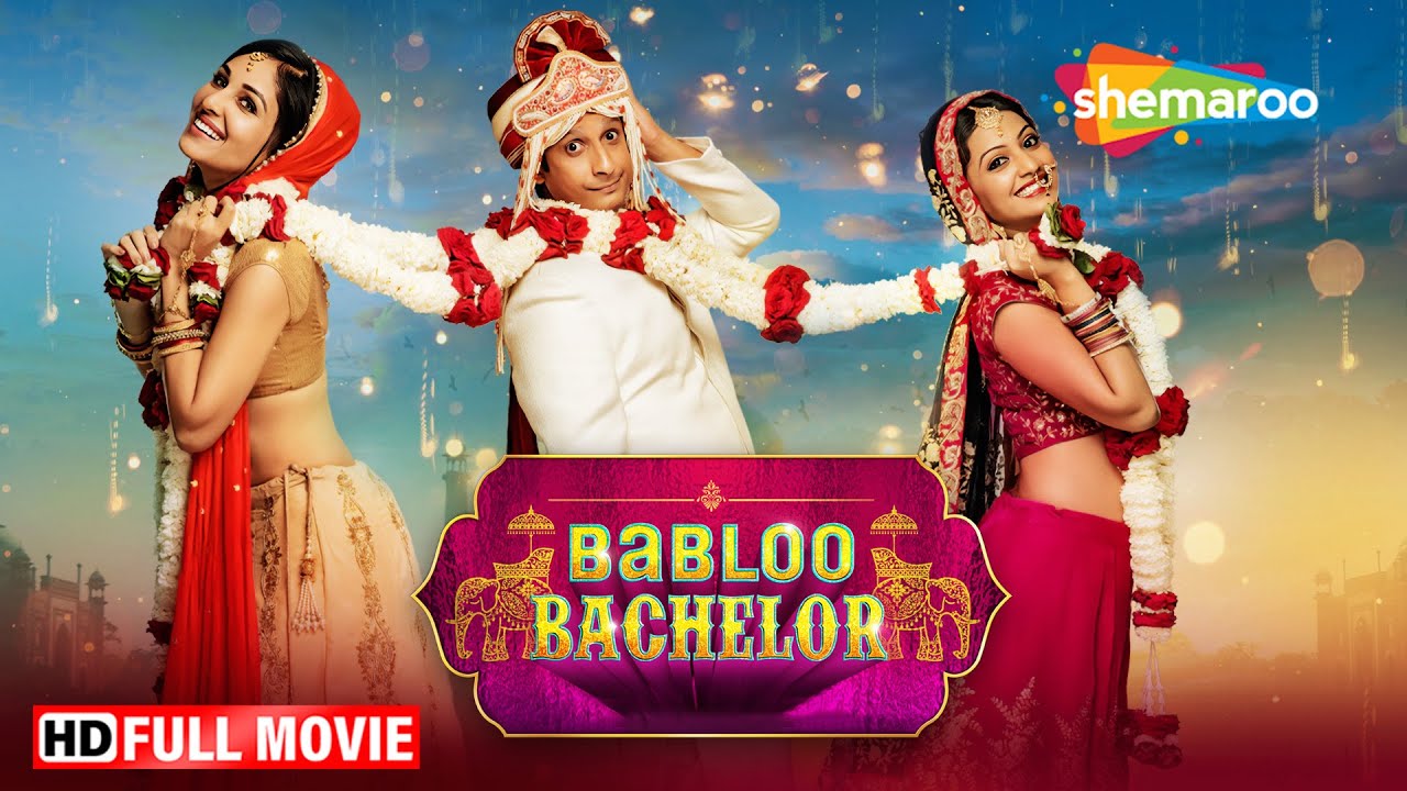 Babloo Bachelor Full HD Movie | Sharman Joshi | Pooja Chopra | Tejashree Pradhan | Comedy ...
