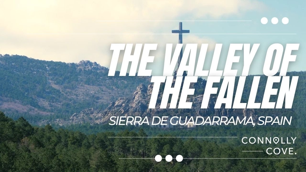 The Valley of the Fallen | Valle de los Caídos | Sierra de Guadarrama ...