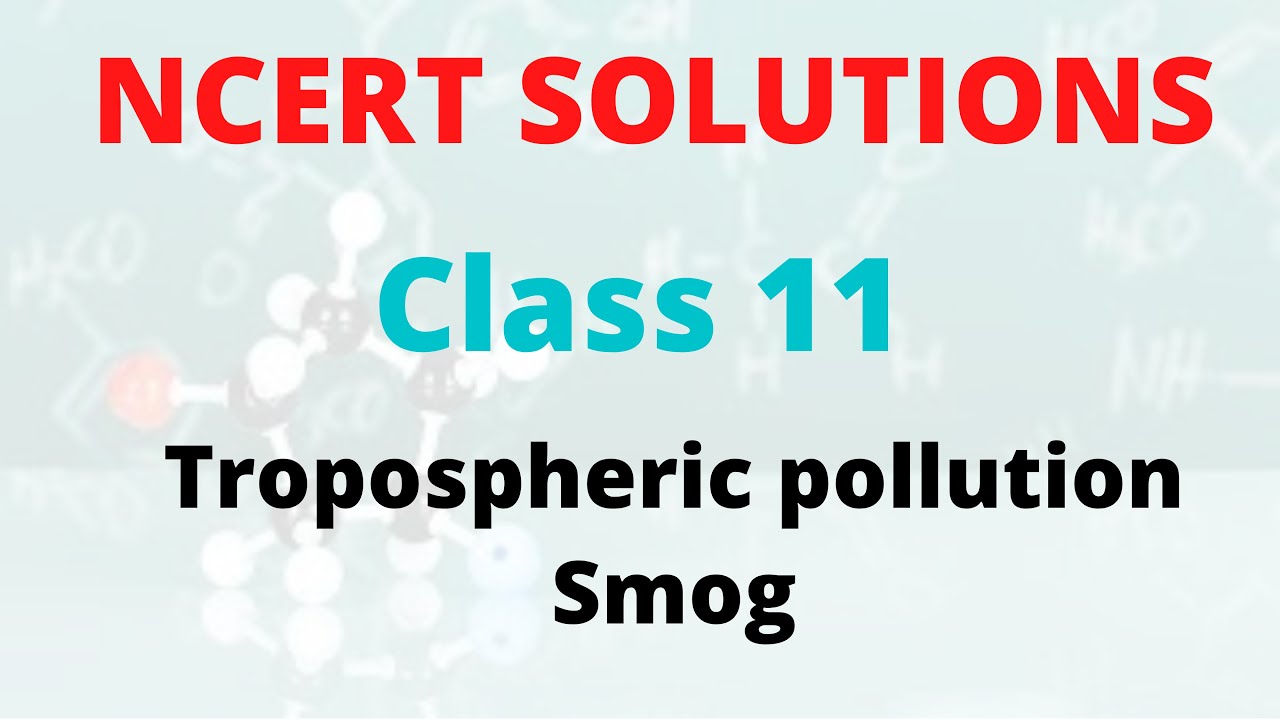 6. Tropospheric pollution: Smog - YouTube