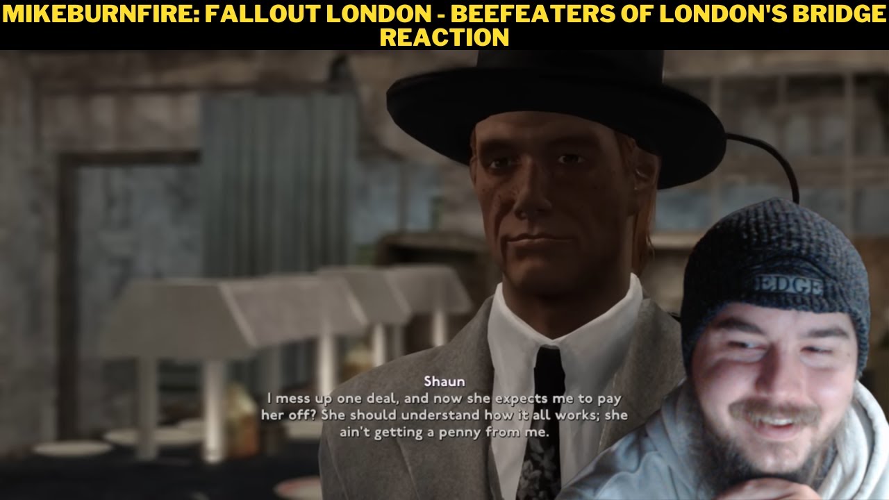 MikeBurnFire: Fallout London - Beefeaters Of London's Bridge Reaction ...