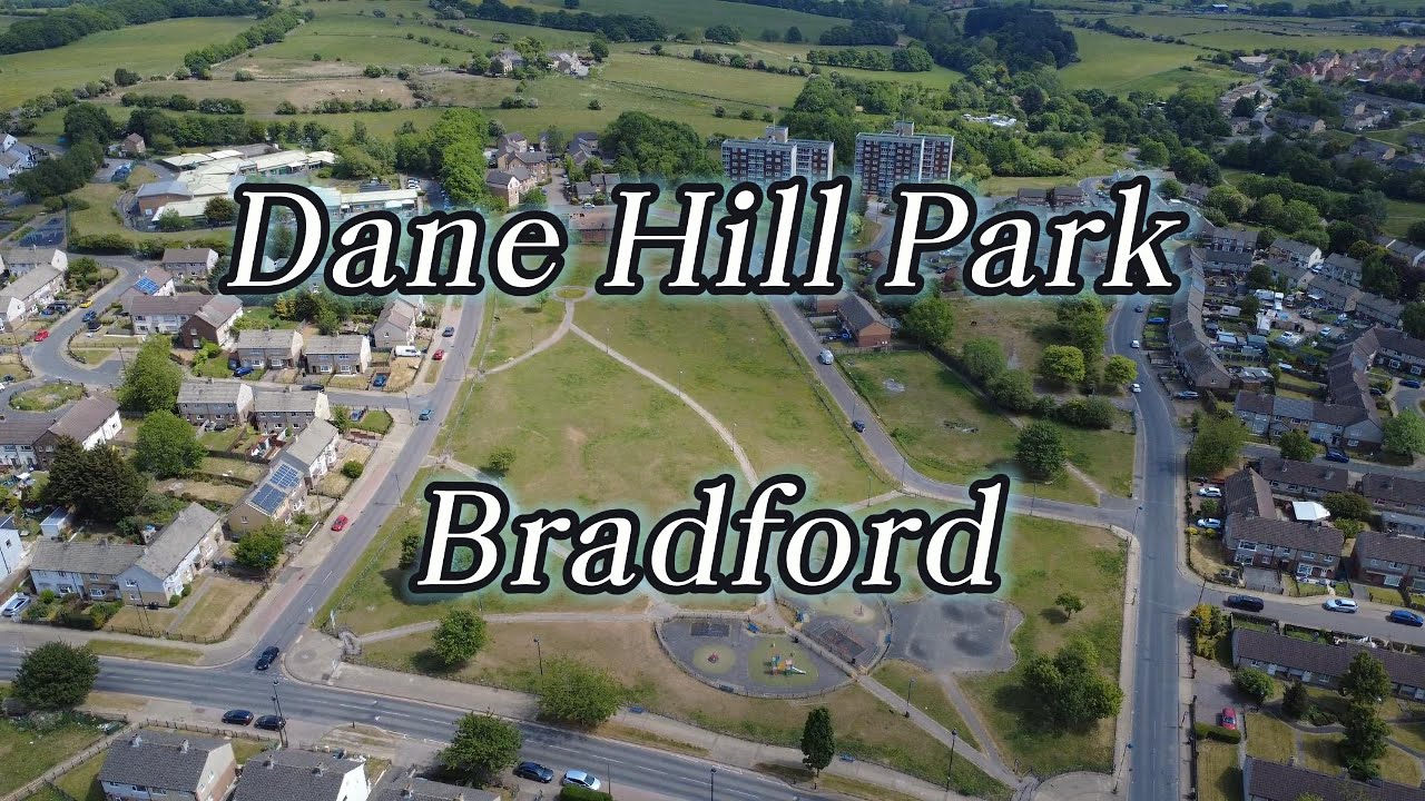 Dane Hill Park Bradford - YouTube