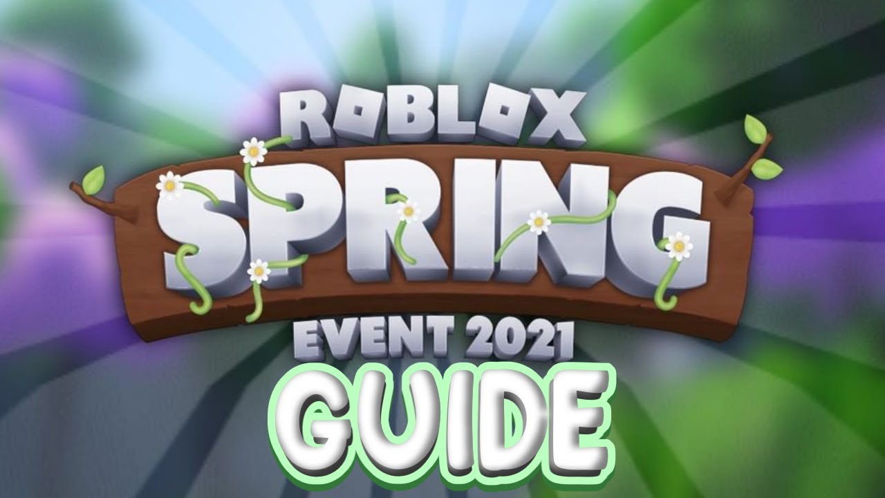 Guide to Roblox Spring Event 2021 - Event made by the Community! - YouTube