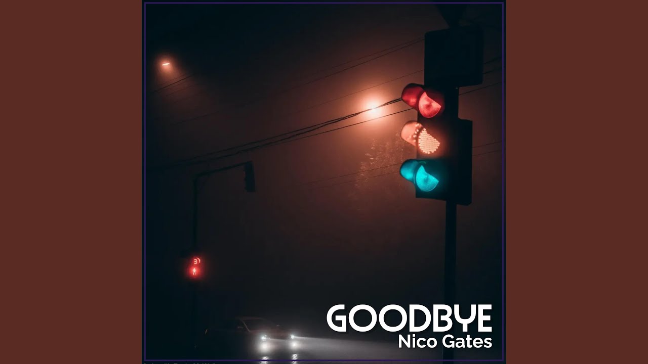 GoodBye - YouTube