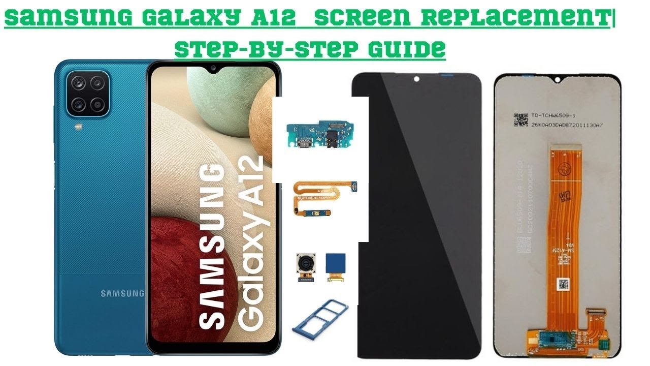 Samsung Galaxy A12 Screen, LCD Replacement | Step-by-Step Guide - YouTube