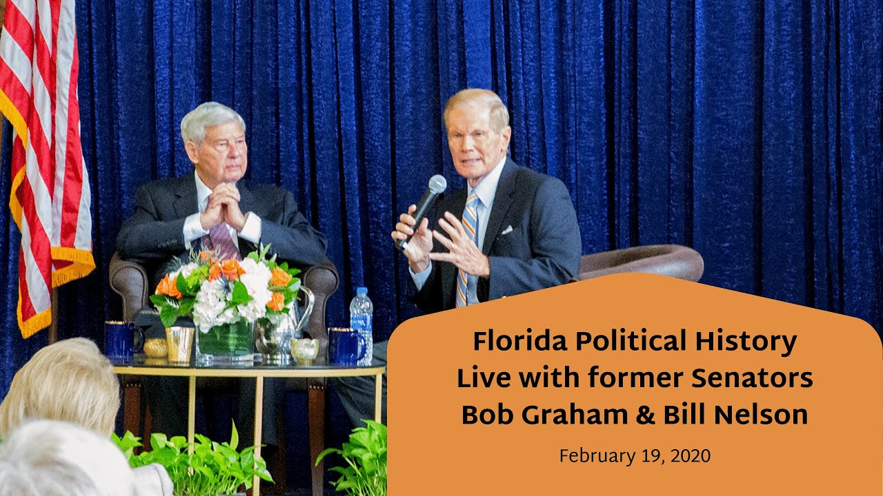 Florida Political History Live with former Senators Bob Graham and Bill ...
